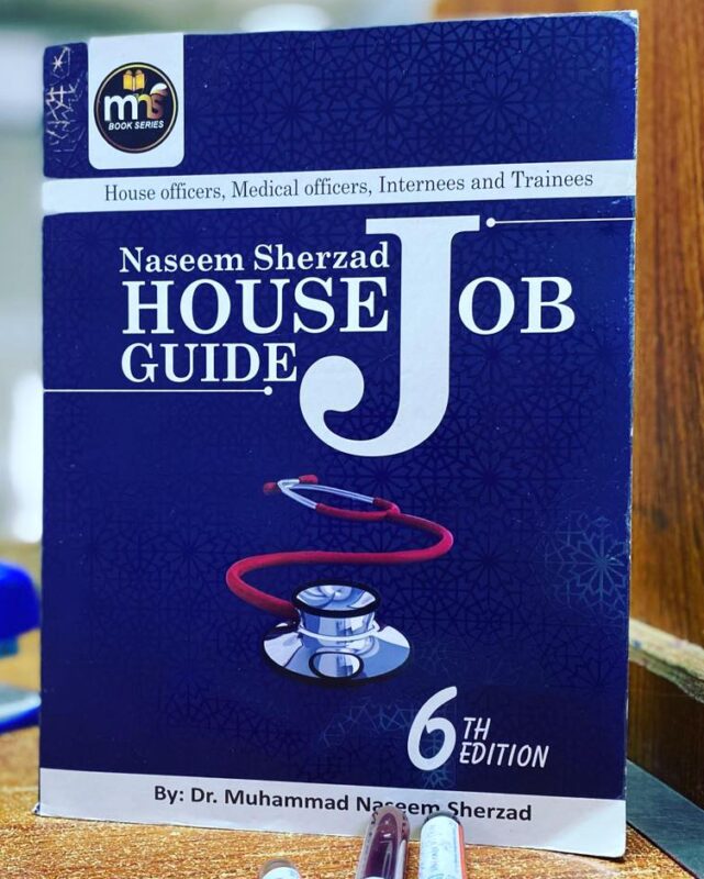 House Job Guide By Naseem Sherzad - 6th Edition — Get A Book