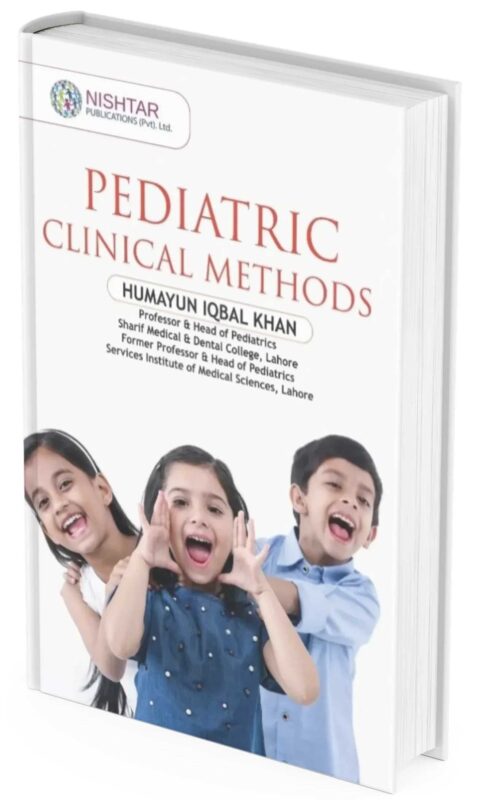 Pediatric Clinical Methods By Humayun Iqbal Khan — Get A Book