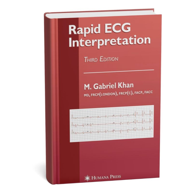Rapid ECG Interpretation By Gabriel Khan — Get A Book