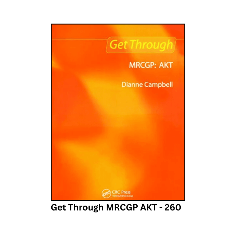 Get Through MRCGP AKT — Get A Book Get Through MRCGP AKT — Get A Book